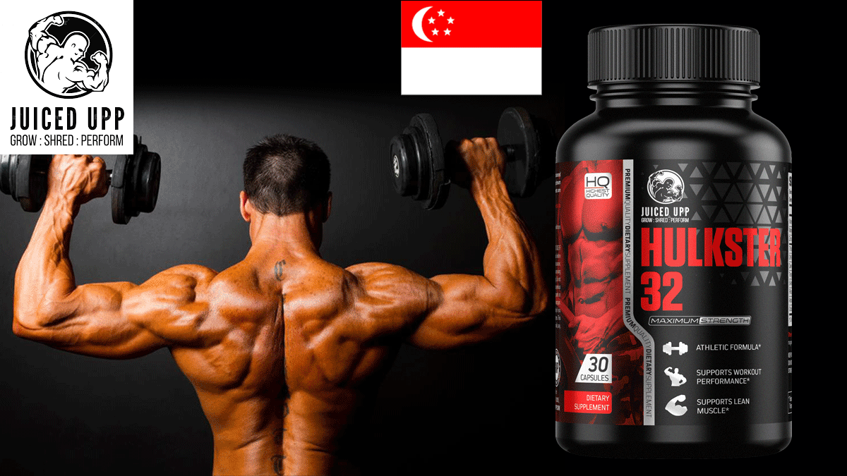 Hulkster32 Singapore: Grow Muscles through the Roof with #1!